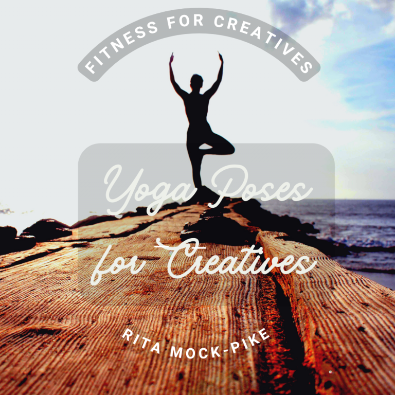 Yoga Poses for Creatives - Fitness for Creatives