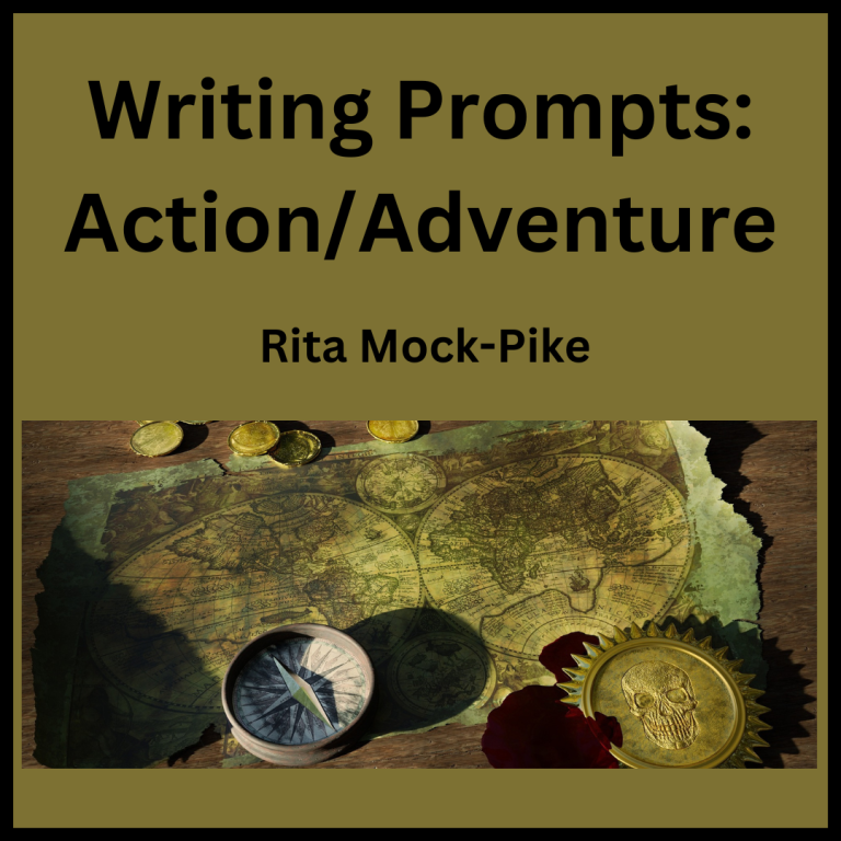 Writer's Resources - Writing Prompts: Action/Adventure