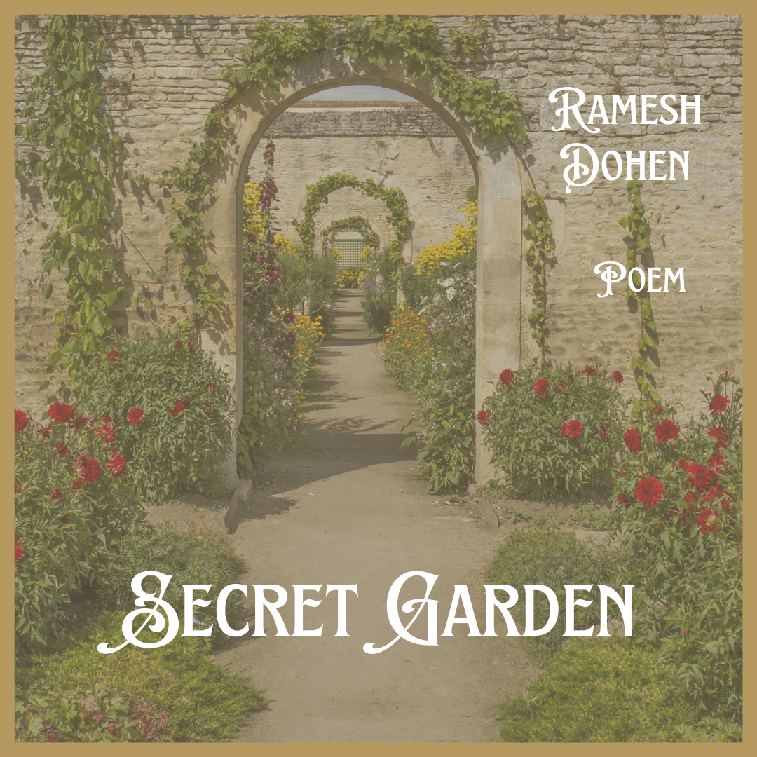 Cool Wind, Secret Garden, a Poem