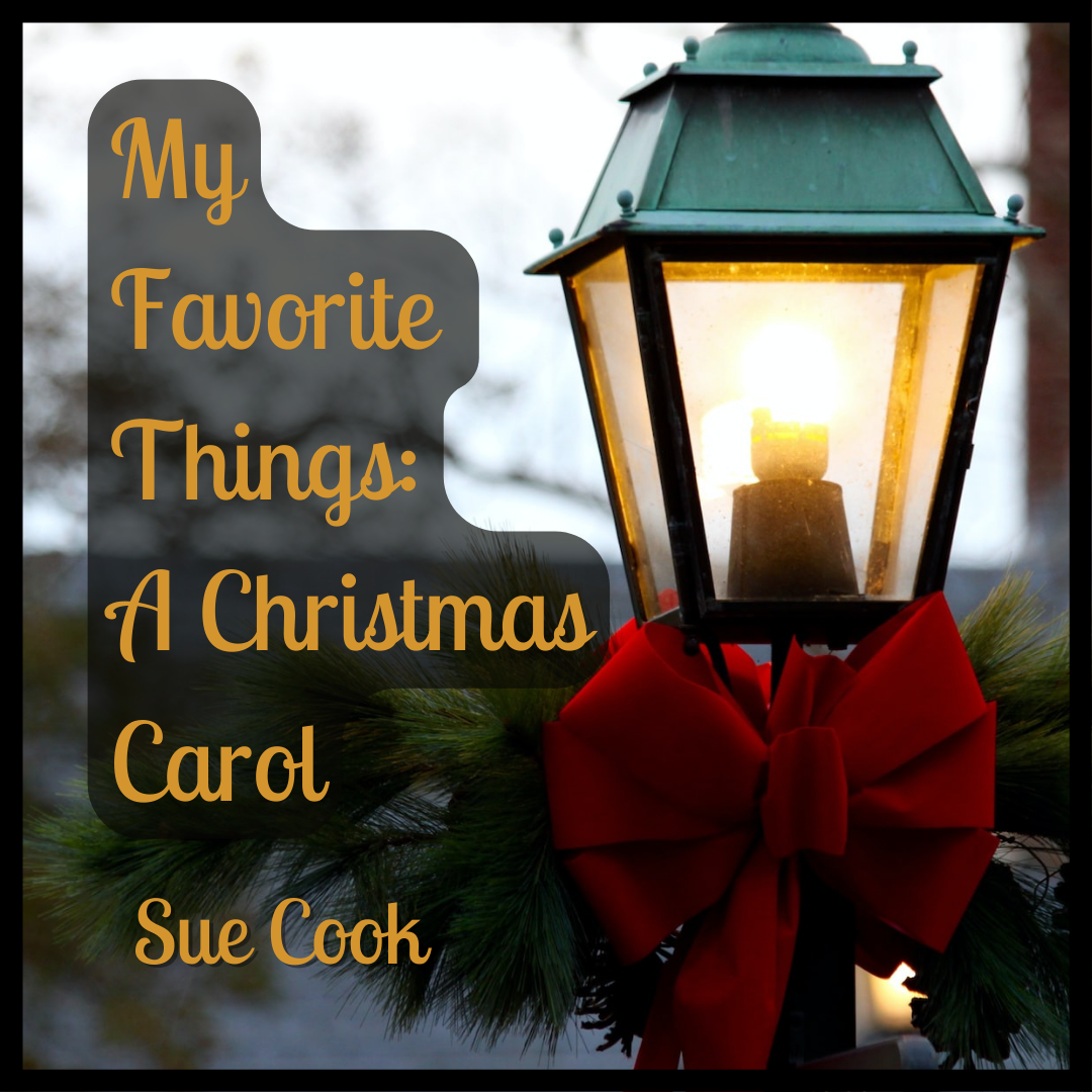 A Christmas Carol: My Favorite Things
