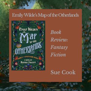 Emily Wilde’s Map Of The Otherlands: An Early Review