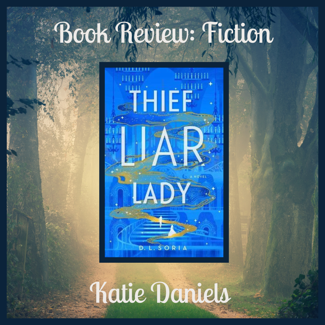 Thief Liar Lady: a MockingOwl Roost Book Review