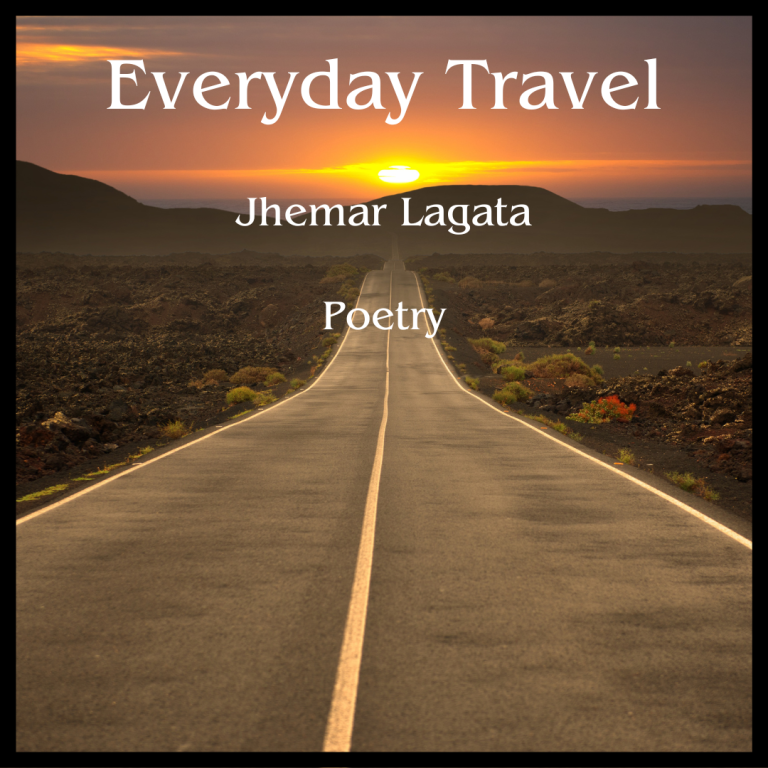 Everyday, Normal Travel... a Poem