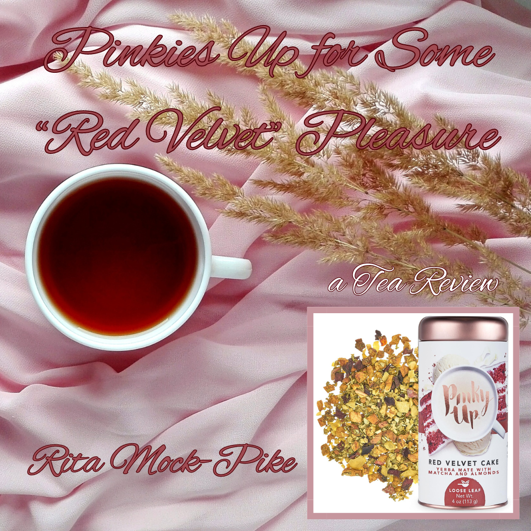 Pinky Up Red Velvet Cake Tea Review