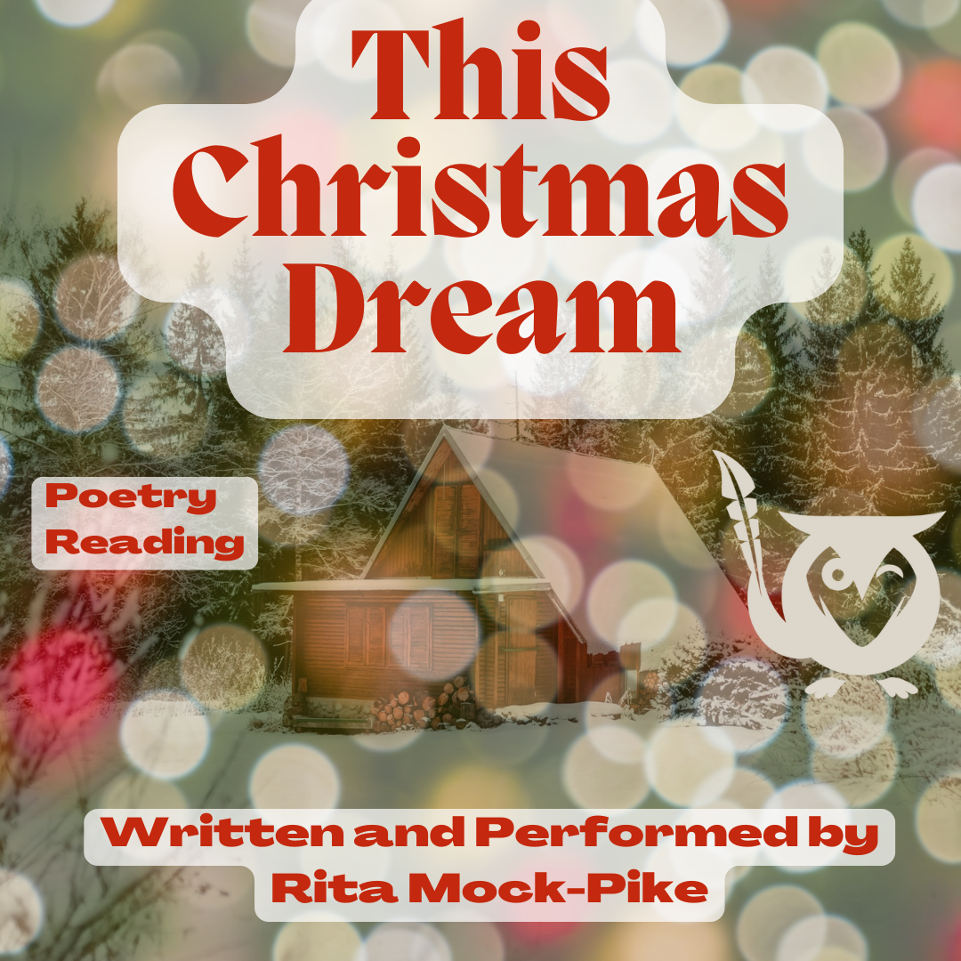 This Christmas Wish, This Christmas Dream — A Poetry Reading